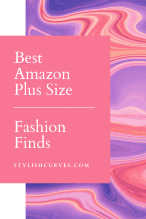 Plus Size Amazon Clothing Under $50 That You'll Actually Want To Wear